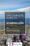 Schiehallion Mountain Visitor Guide